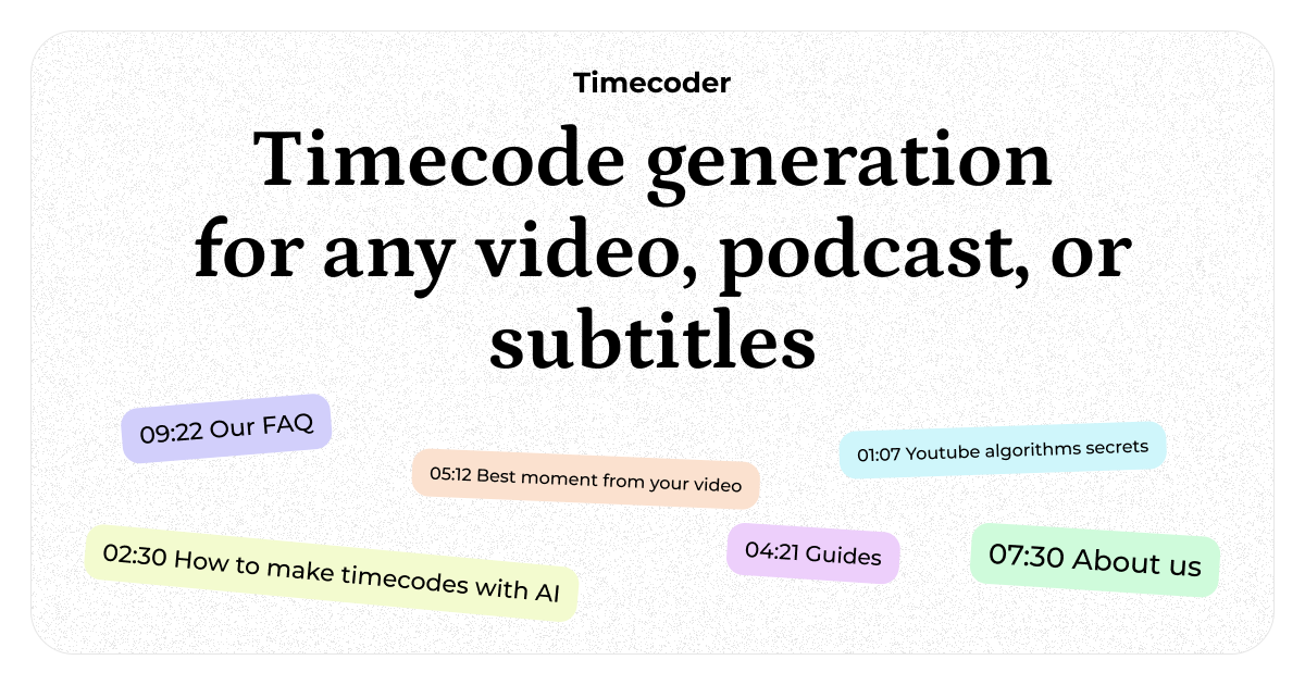 Generate timecodes with AI | Timecoder